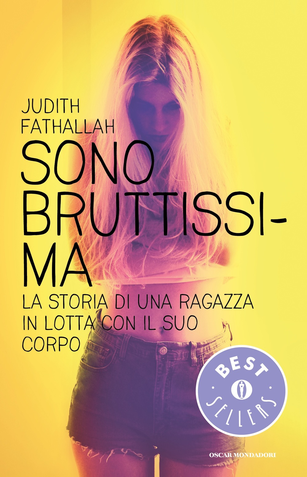 Sono bruttissima - Ragazzi Mondadori