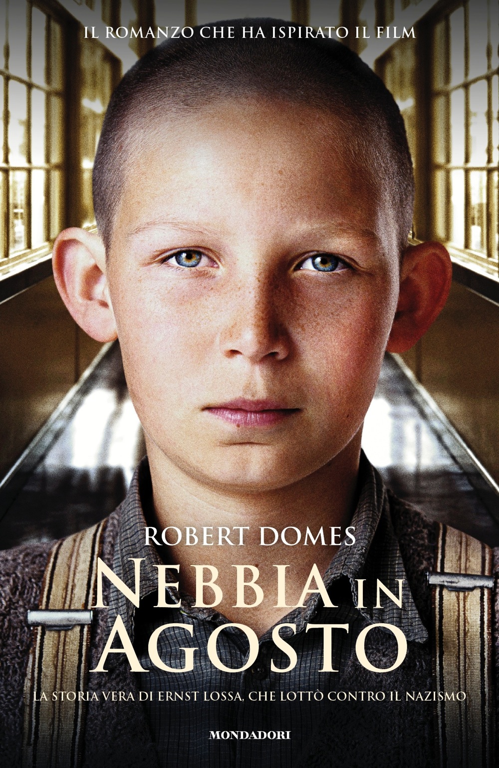 Nebbia in agosto. La vera storia di Ernst Lossa - Ragazzi Mondadori
