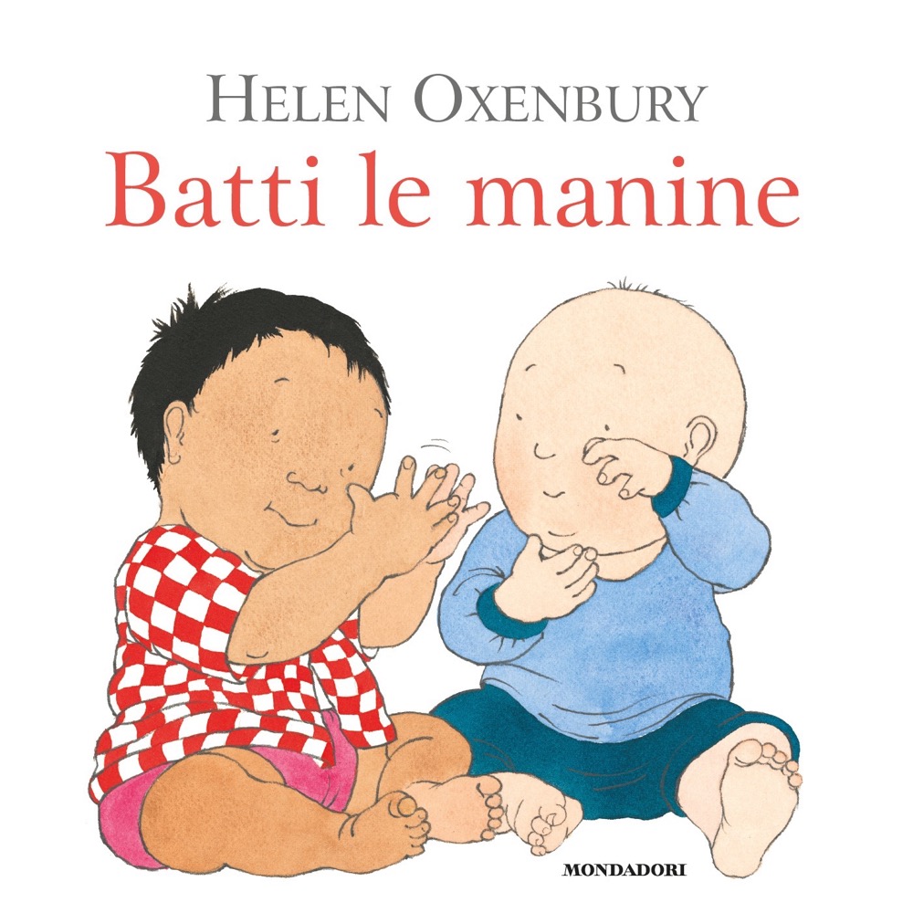 Batti le manine - Ragazzi Mondadori