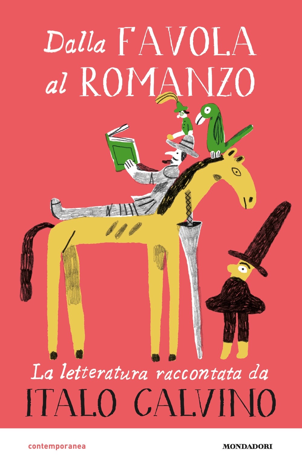 Dalla favola al romanzo. La letteratura raccontata da Italo Calvino ...