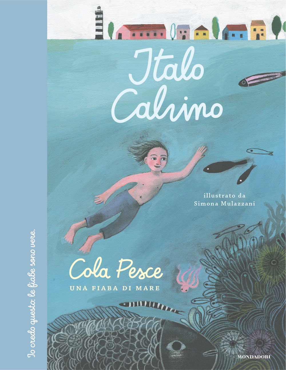 Cola Pesce - Ragazzi Mondadori